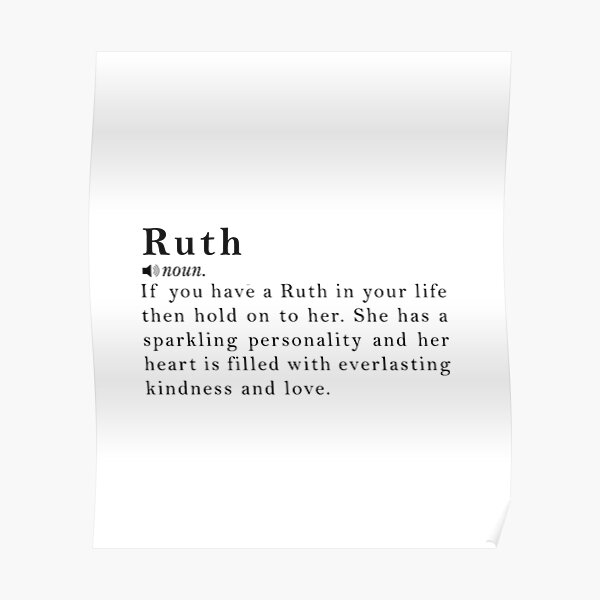 "Ruth Name Definition Meaning" Poster for Sale by peachyline | Redbubble