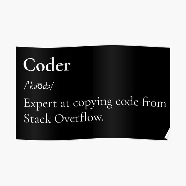 "Definition of a Coder" Poster by RareLoot19 | Redbubble