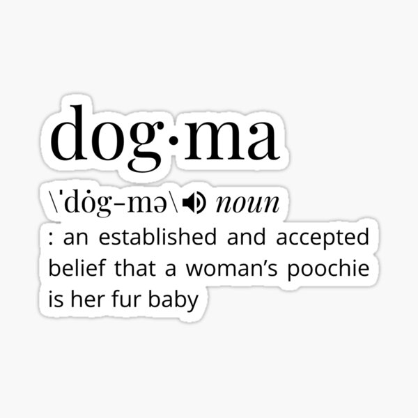 "Dogma Definition" Sticker for Sale by BobGoode | Redbubble