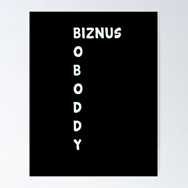 "BOBODDY Funny acronym" Poster for Sale by PGPshop | Redbubble