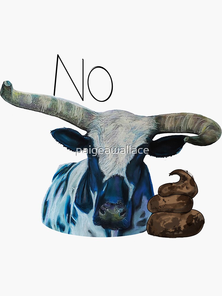 "Bull Poop " Sticker by paigeawallace | Redbubble