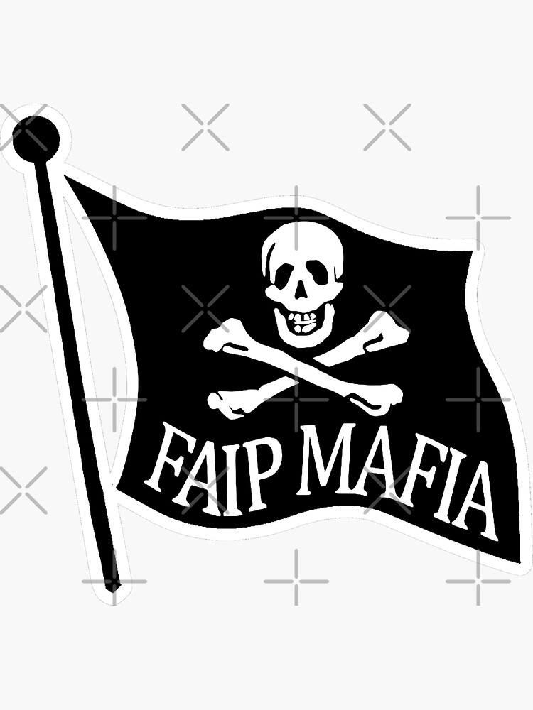 "FAIP MAFIA" Sticker for Sale by Lt Trouser | Redbubble