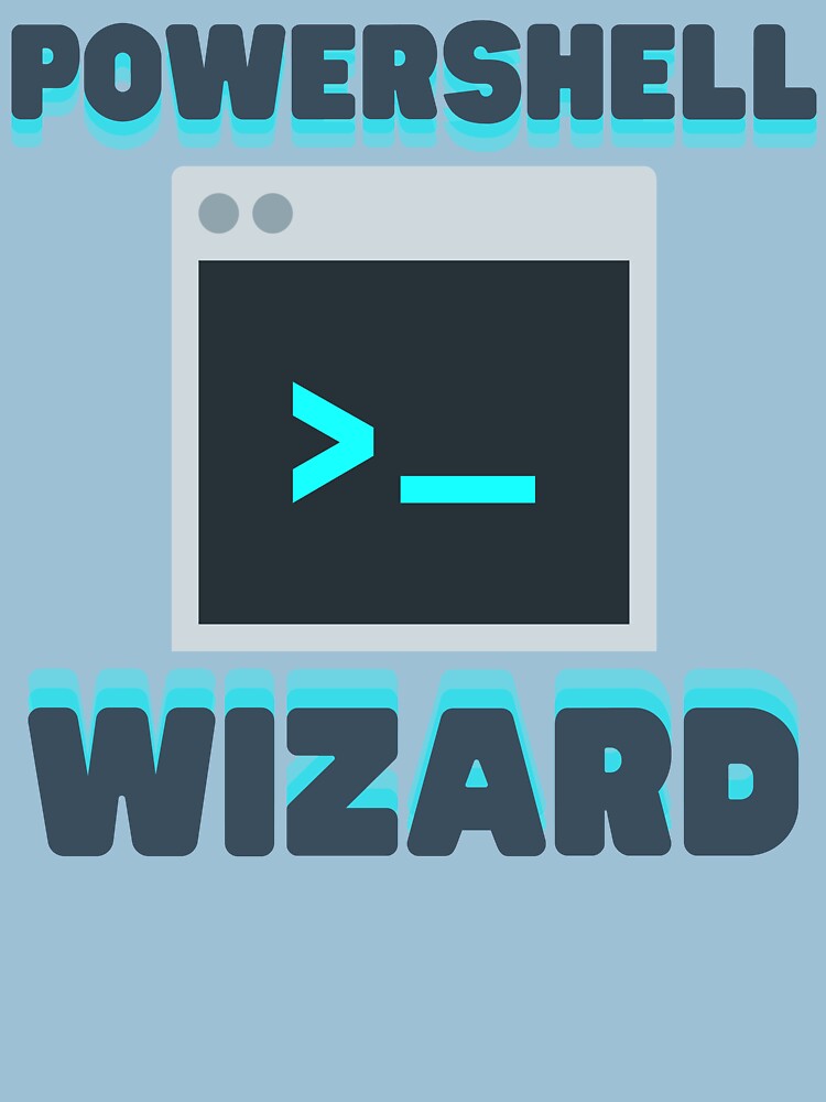 "Powershell Wizard" T-shirt for Sale by ShadowGrey | Redbubble ...