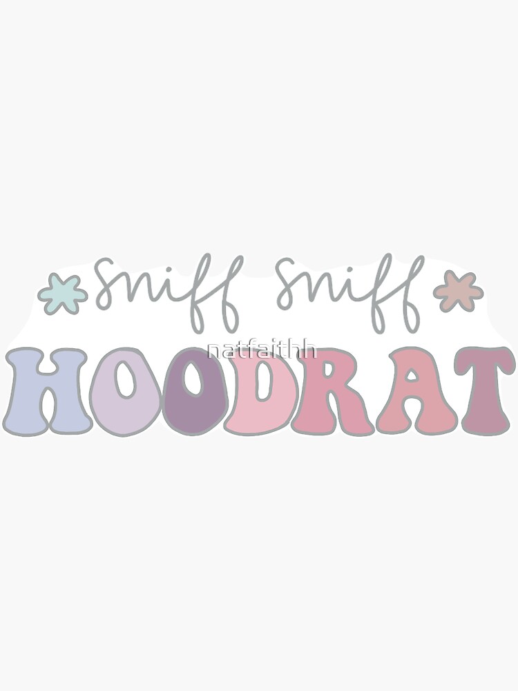 "hoodrat" Sticker by natfaithh | Redbubble