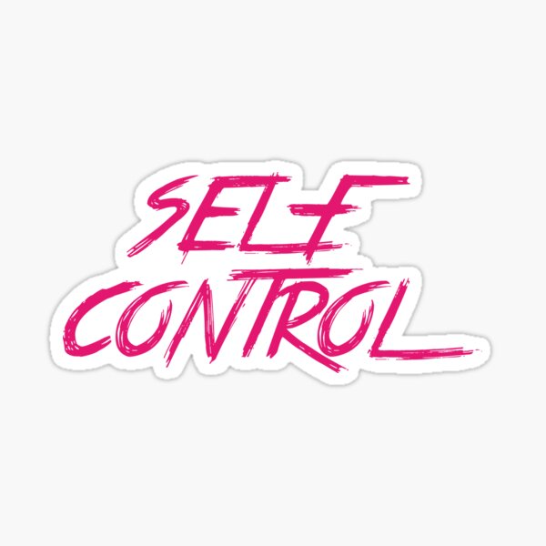 "SELF CONTROL" Sticker by eyesblau | Redbubble