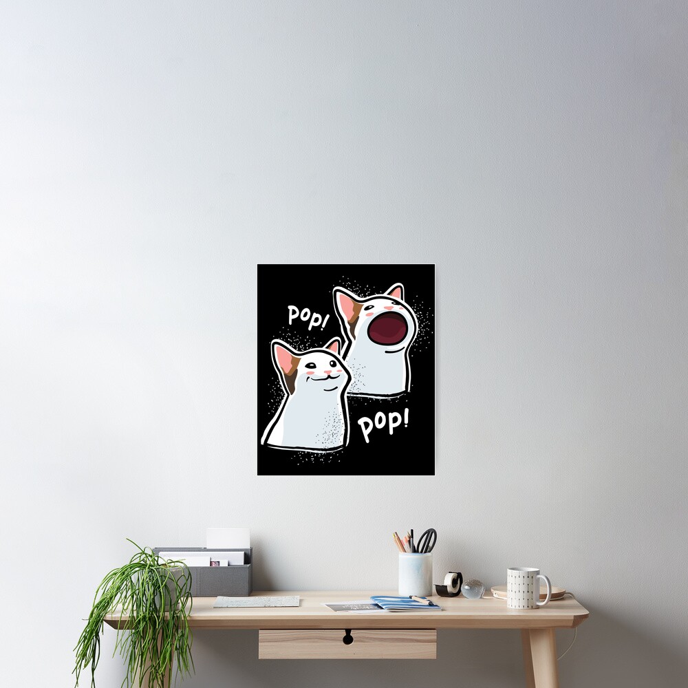 "Popping Cat Meme / Pop Cat / PopCat" Poster von coolintent | Redbubble