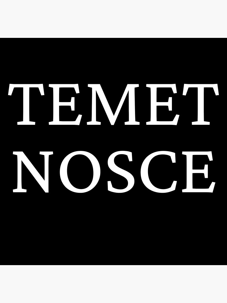 "Temet nosce" Poster by PeoplesayDisign | Redbubble