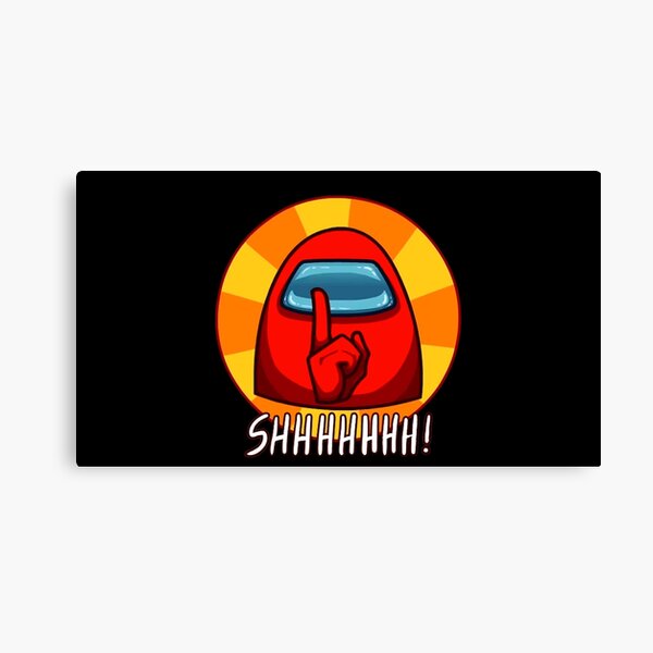 Shhhhhhh Canvas Prints | Redbubble