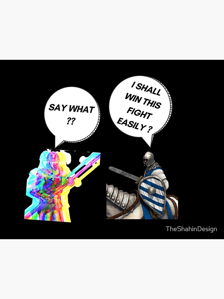 "Meme about Age of Empires 2 --Pikeman vs a Knight--" Poster by ...