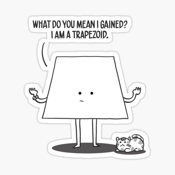 Trapezoid Memes Decoding The Trapezoid Of Excellence™ In College