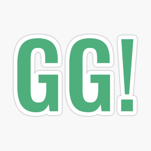 "GG! Good Game! Forza Horizon Chat Sticker" Sticker for Sale by ...