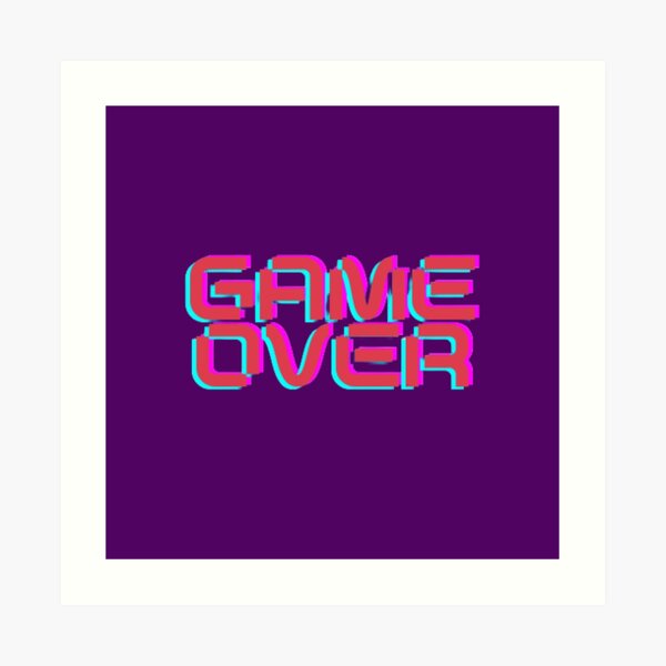 "GAME OVER Arcade Gamer Design" Art Print by ymerti | Redbubble
