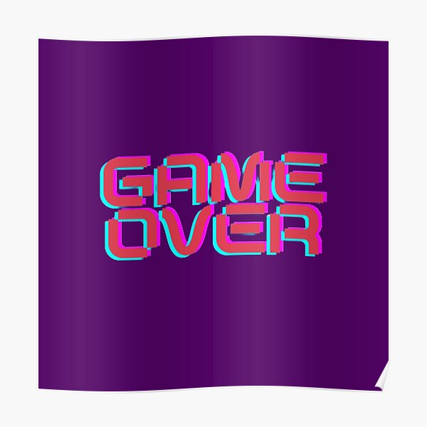 "GAME OVER Arcade Gamer Design" Poster for Sale by ymerti | Redbubble