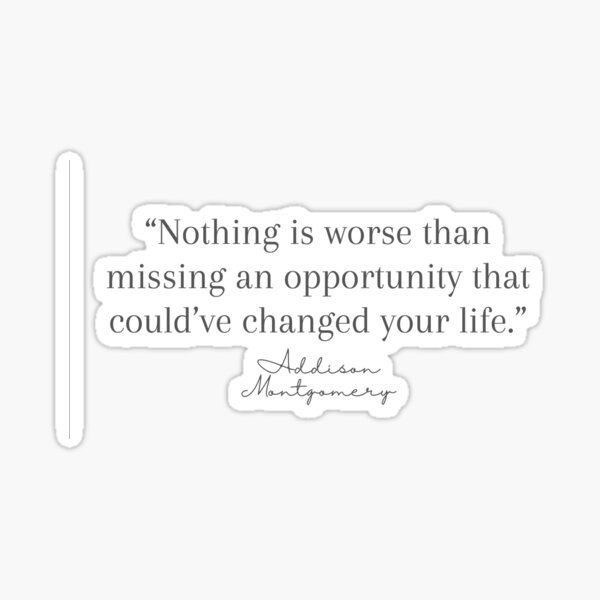 "Addison Montgomery Quote " Sticker for Sale by samantha167 | Redbubble