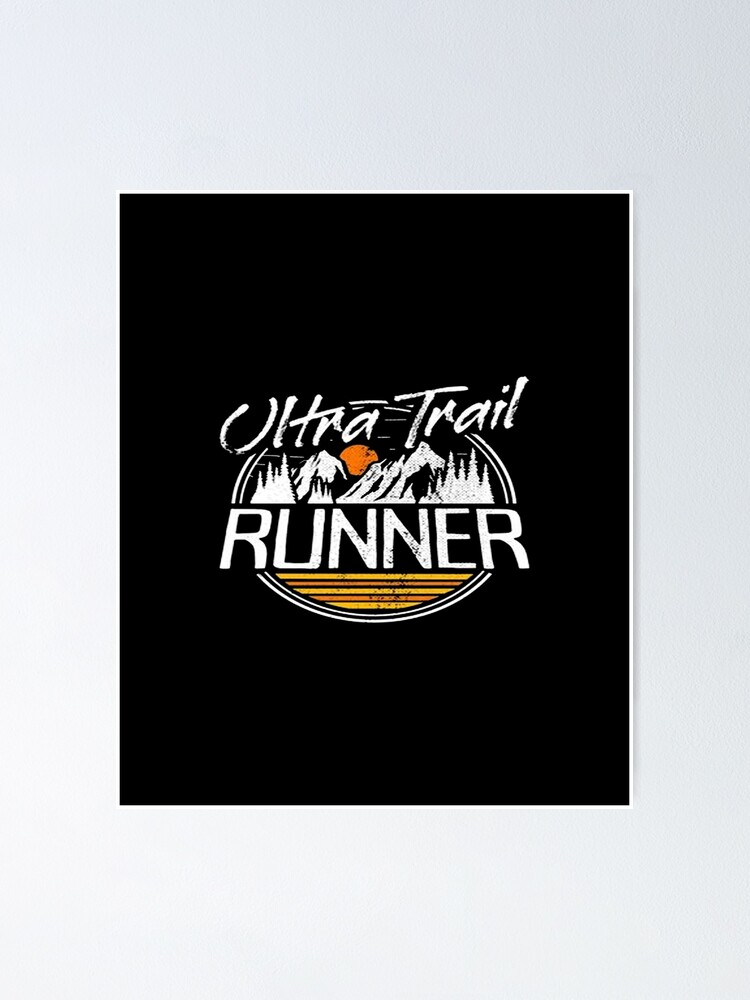 " Ultra Trail Runner" Poster for Sale by ILoveShop | Redbubble