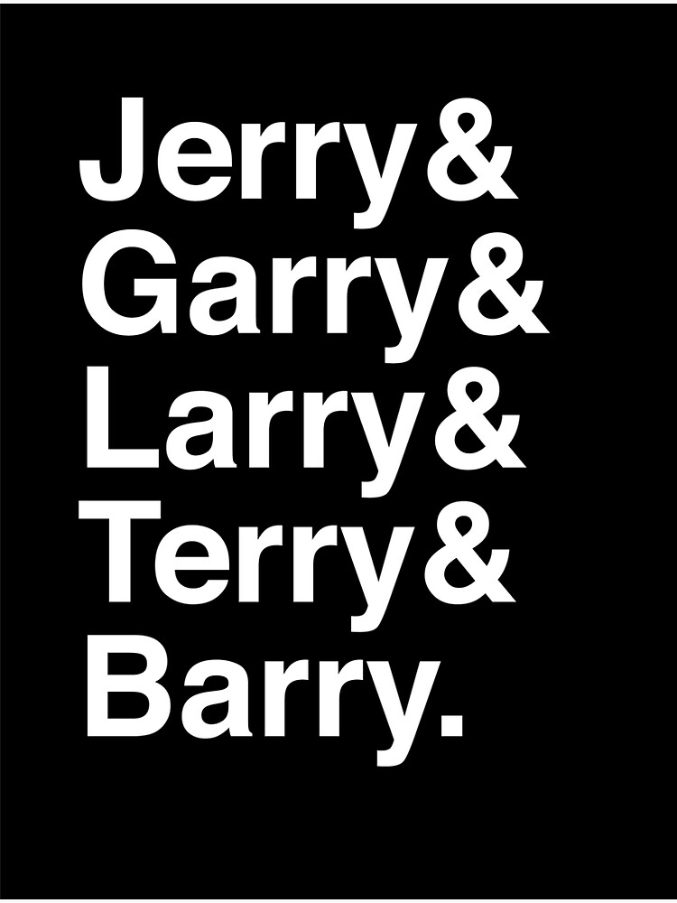 "Jerry & Garry & Larry & Terry & Barry. (Parks & Rec) (Inverse ...