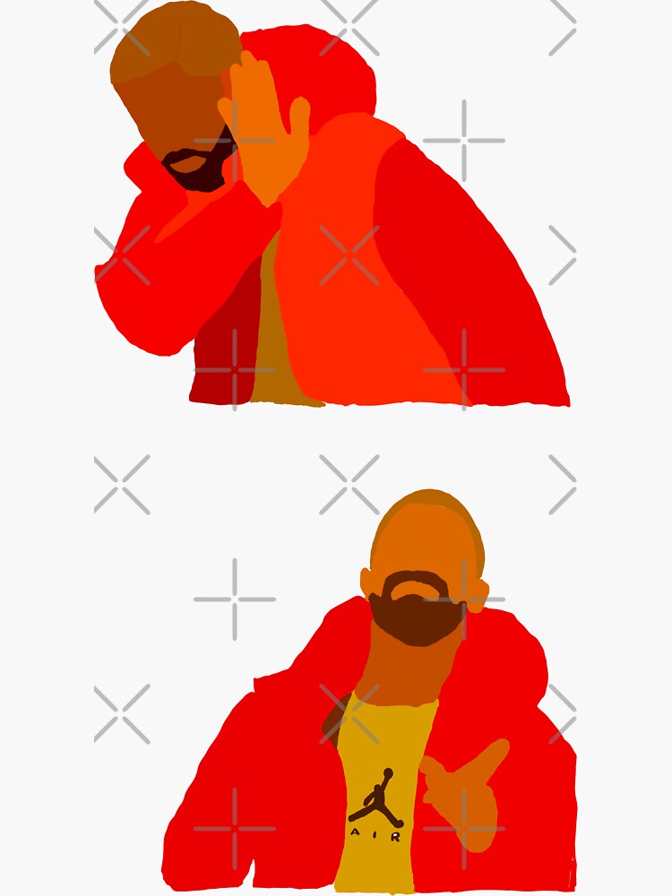 "Drake Meme " Sticker for Sale by Ilustrats | Redbubble