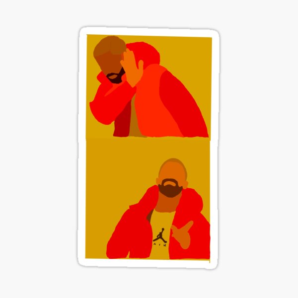 " Drake Meme " Sticker for Sale by Ilustrats | Redbubble