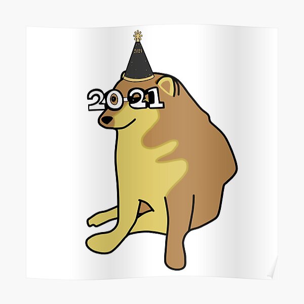 "New Years Cheems" Poster for Sale by Tan-g-Man | Redbubble