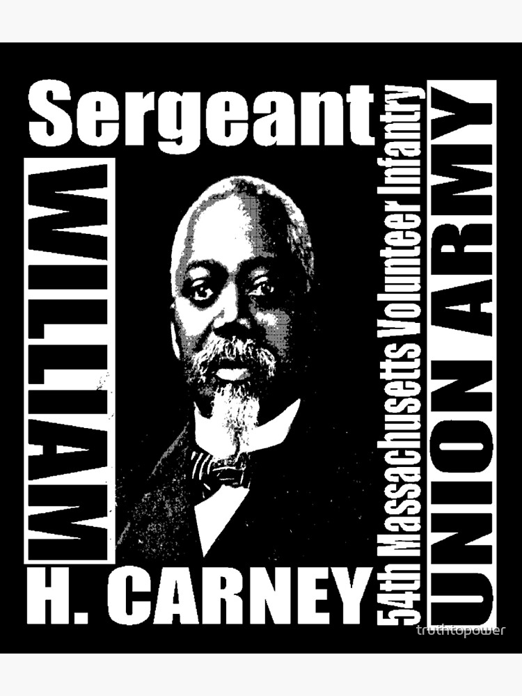 "William Harvey Carney" Poster for Sale by truthtopower | Redbubble