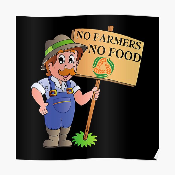 "No Farmers No Food" Poster for Sale by Martin-bivert | Redbubble