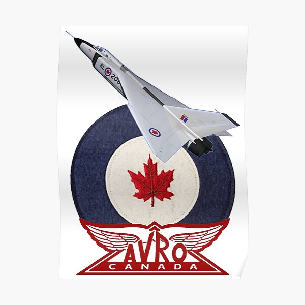 "Avro Arrow Avro Canada" Poster by MichaelEpp | Redbubble