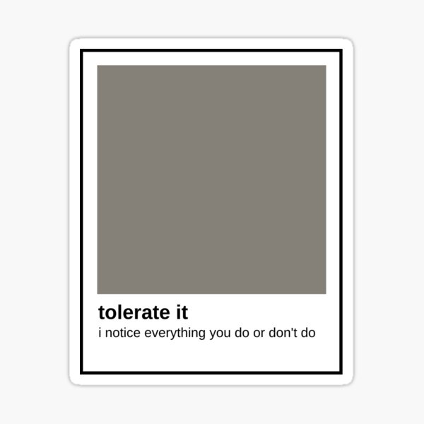 "tolerate it pantone" Sticker for Sale by crownyart | Redbubble