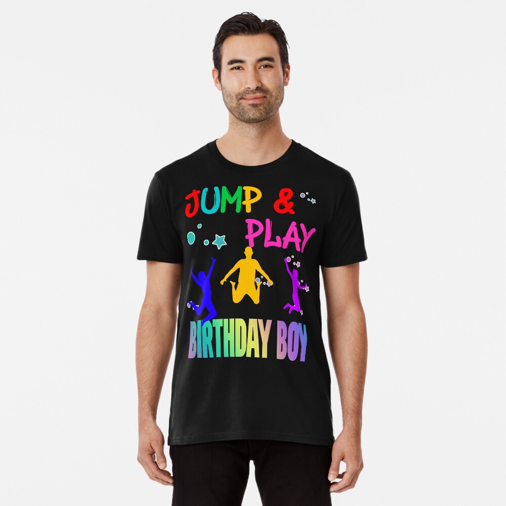 "Jump Trampoline Birthday boy Party " Kids T-Shirt for Sale by ...