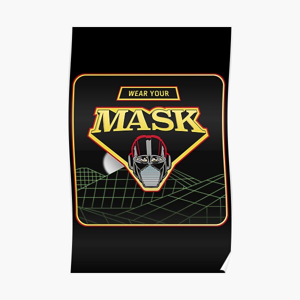 "Wear Your MASK" Poster for Sale by Stoneiswuwu | Redbubble