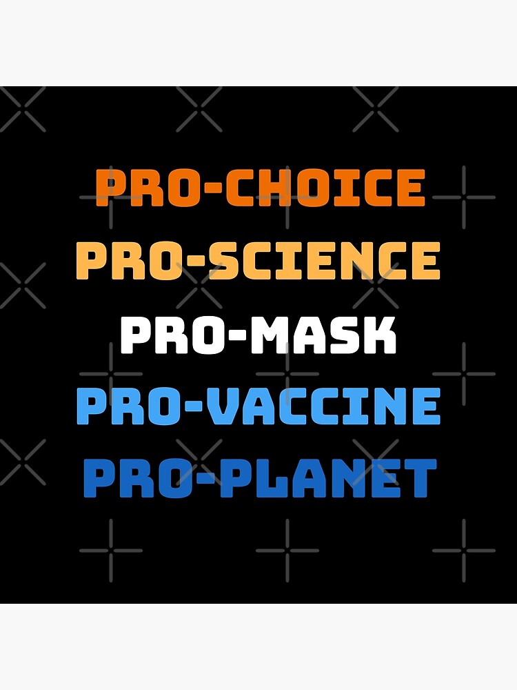 "Vintage pro-choice pro-science pro-mask pro-vaccine pro-planet" Poster ...