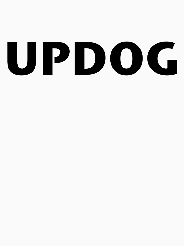 "UpDog Funny Joke Shirt What's Up Dogg" T-shirt for Sale by 815seo ...