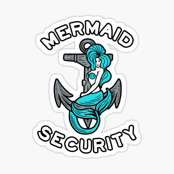 "Mermaid Security " Sticker for Sale by silverhexagon | Redbubble