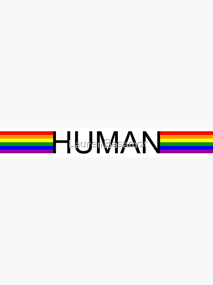 "Human Lgbt+ Pride Flag " Sticker for Sale by LaurenBasamot | Redbubble