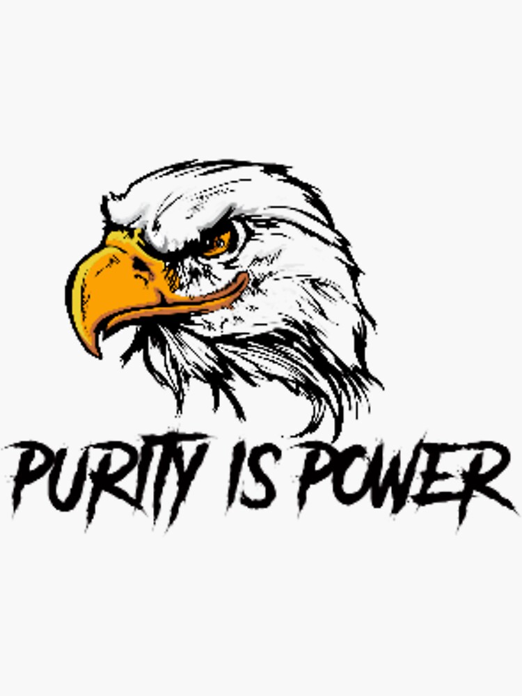 "Purity is power" Sticker for Sale by afeghai | Redbubble