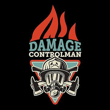 "Navy Damage Control" Art Print for Sale by TheShellbacks | Redbubble