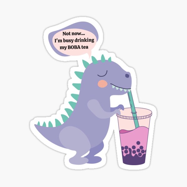 "Dino boba tea" Sticker for Sale by ApreggioDicho | Redbubble