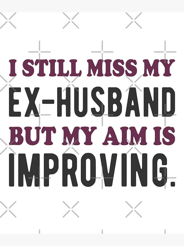 Love Quotes For Ex Husband