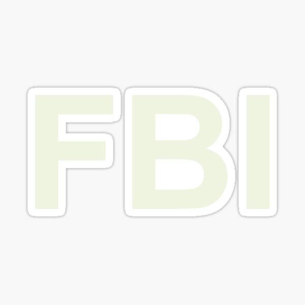 "FBI" Sticker for Sale by ineeesm | Redbubble