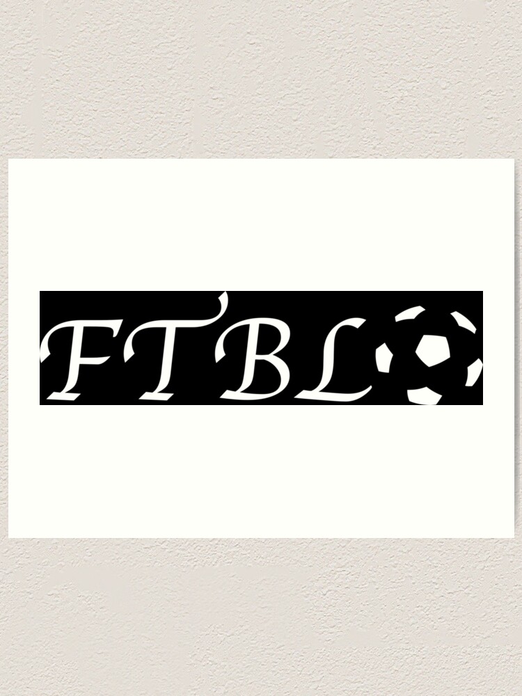 "FTBL Football Soccer Ball Shortened White Design Logo" Art Print for ...