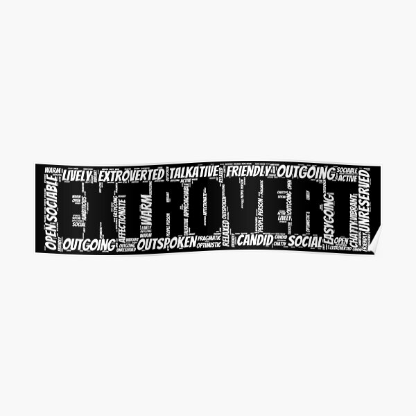 "Extroverted Extroverts Word Collage | Extrovert" Poster for Sale by ...