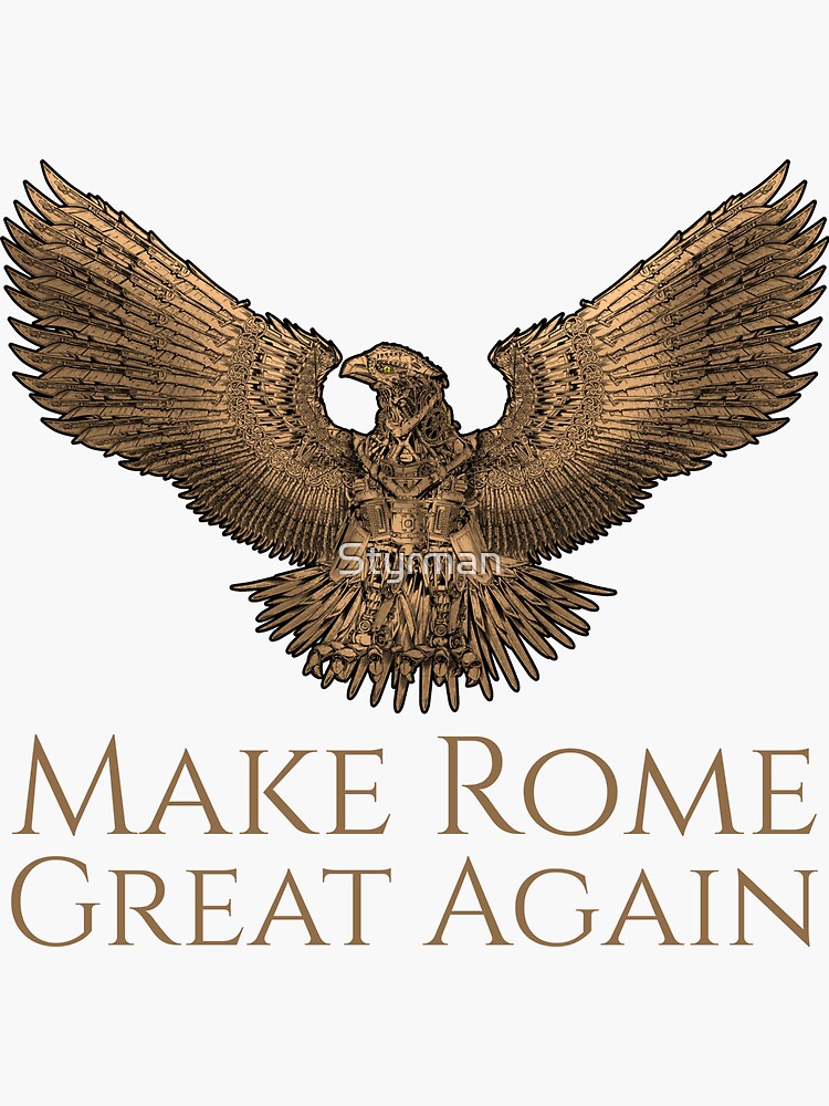 "Ancient Rome - Steampunk Roman Legionary Eagle - Aquila" Sticker for ...