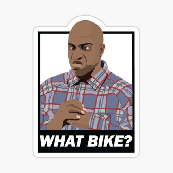 "Deebo - "What Bike?"" Sticker for Sale by Alyes | Redbubble