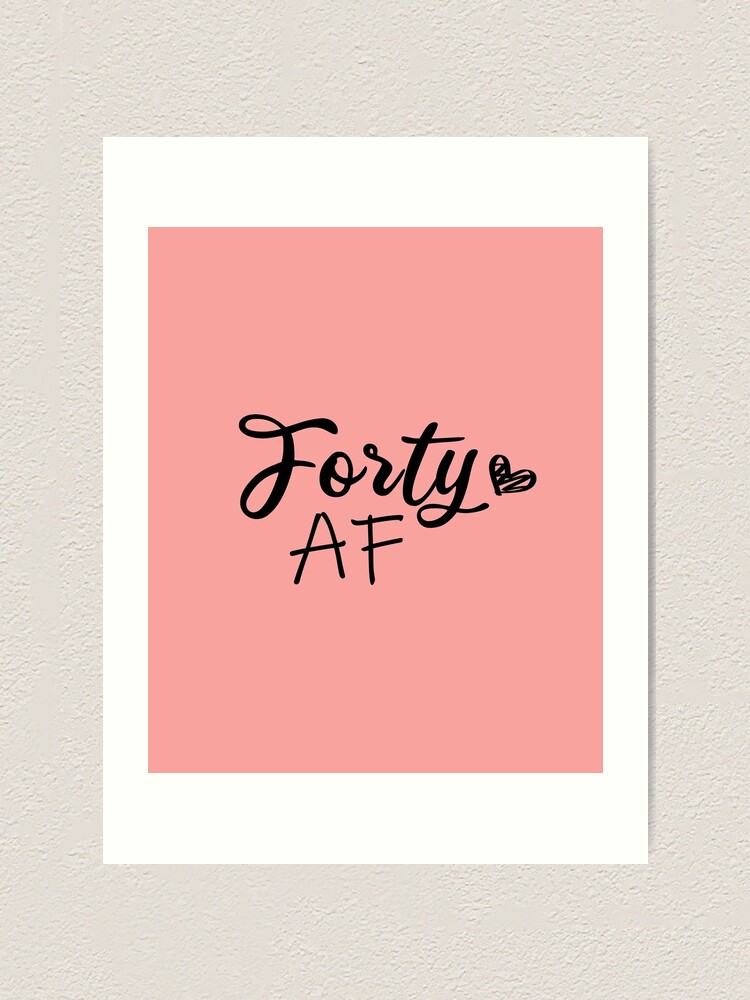 "Forty AF, 40th Birthday, Fortieth Birthday, Vintage 1979 , Funny 40th ...