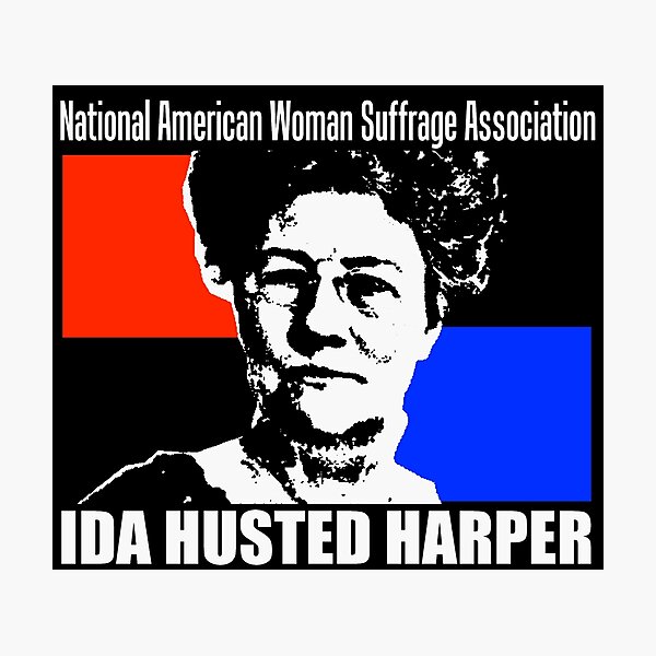"Ida Husted Harper" Photographic Print by truthtopower | Redbubble
