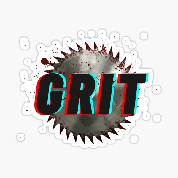"GRIT" Sticker for Sale by boldcolor | Redbubble