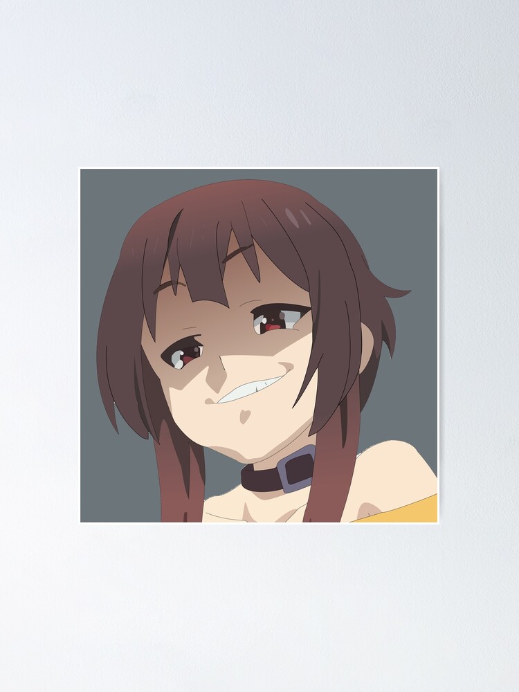 "Megumin Smirk" Poster for Sale by VivaLaAnime | Redbubble