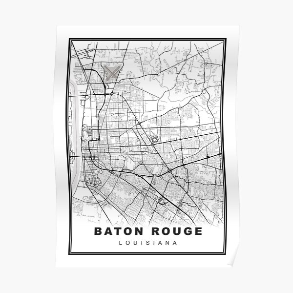 "Baton Rouge Map" Poster by sibudas | Redbubble