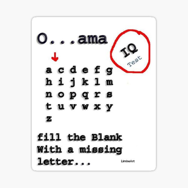 "OBAMA. IQ TEST" Sticker for Sale by Gabriel Limbe | Redbubble