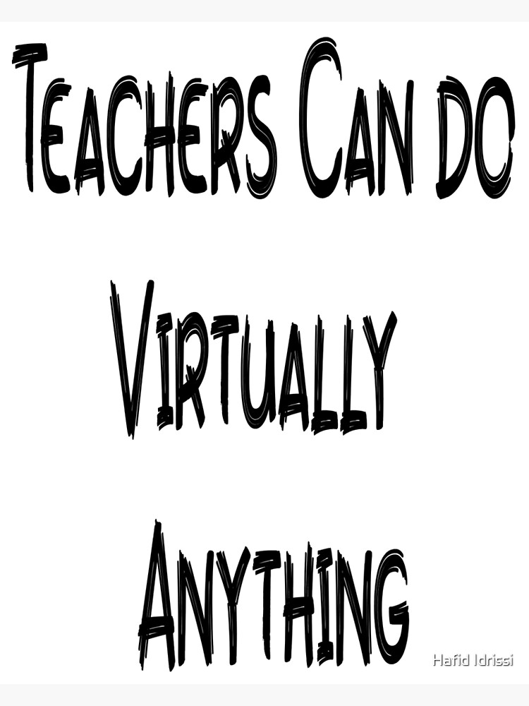 "Teacher, Teachers Can Virtually Do Anything, Teacher Gift, Gift for ...