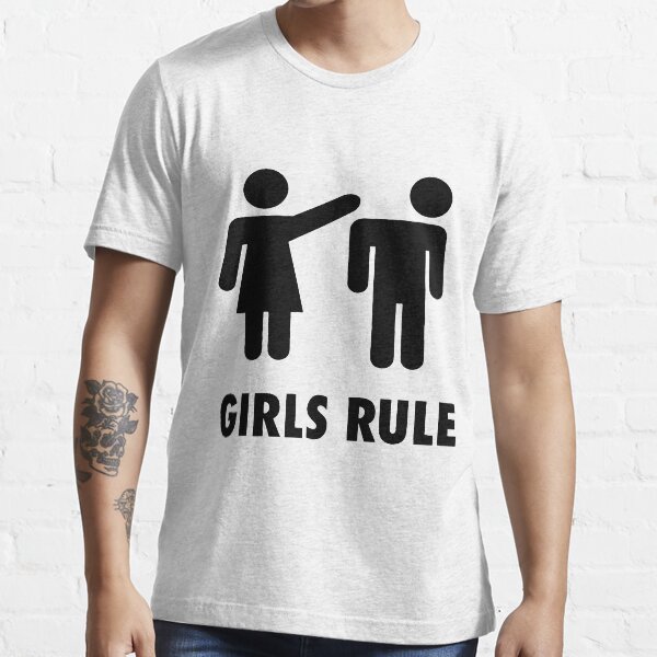 Girls Rule T Shirt For Sale By Johnydsss Redbubble Girls Tforher T Shirts